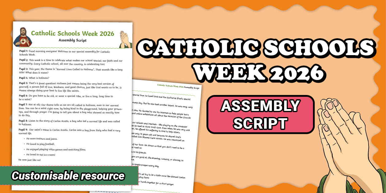 Catholic Schools Week 2026 Assembly Script