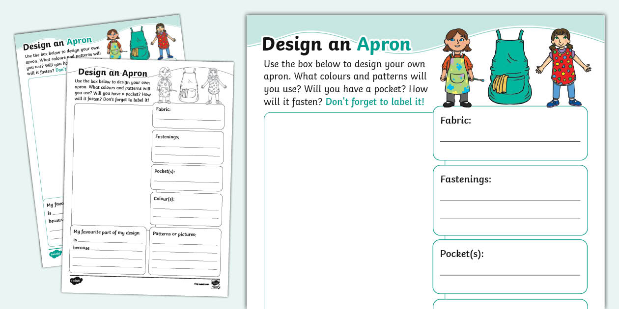 Design an Apron Worksheet (Teacher-Made) - Twinkl