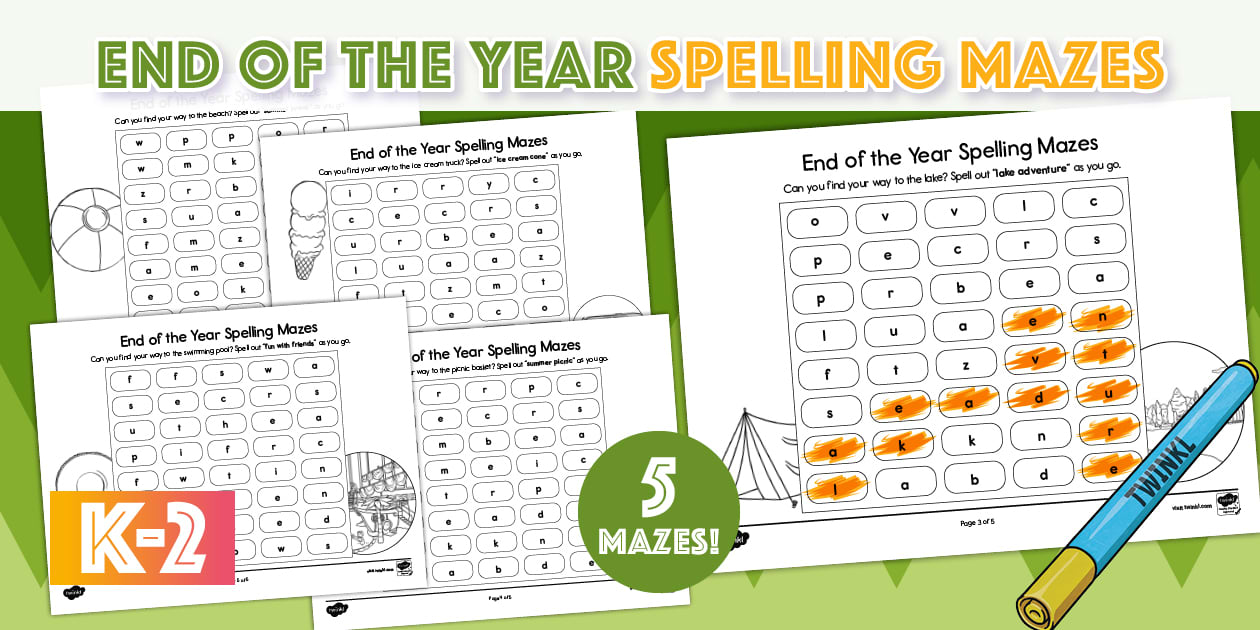 End of the Year Spelling Mazes for K-2nd Grade - Twinkl
