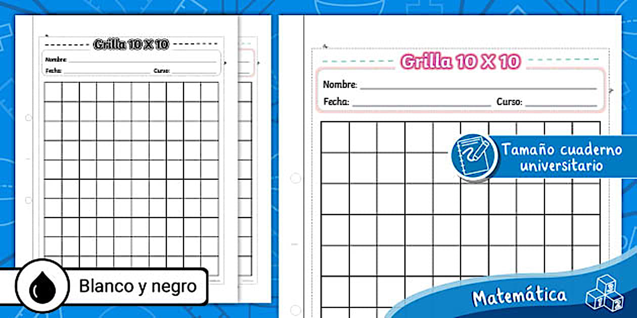 Grilla | Tabla de 100 | 10 x 10 | Cuadrículas | Matemática