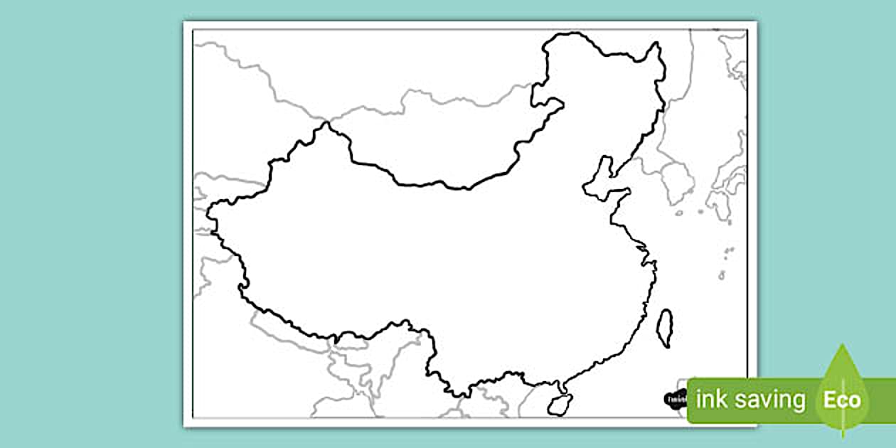 Blank Map of China (teacher made) - Twinkl