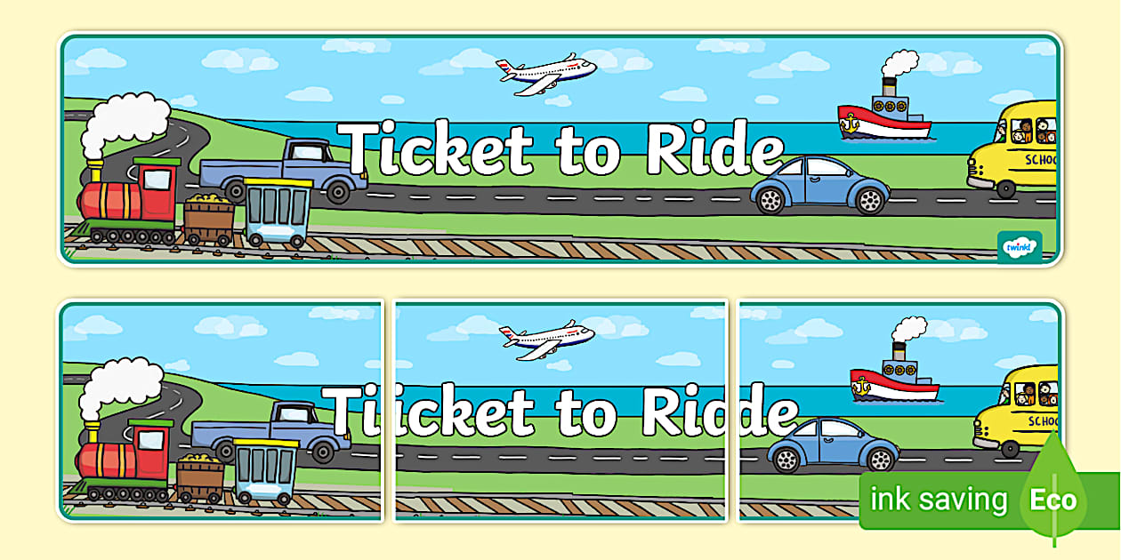 Ticket to Ride Banner (Teacher-Made) - Twinkl