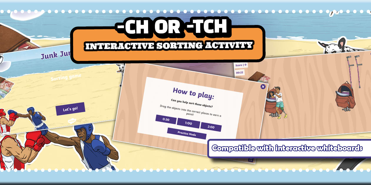 -ch or -tch Interactive Sorting Activity