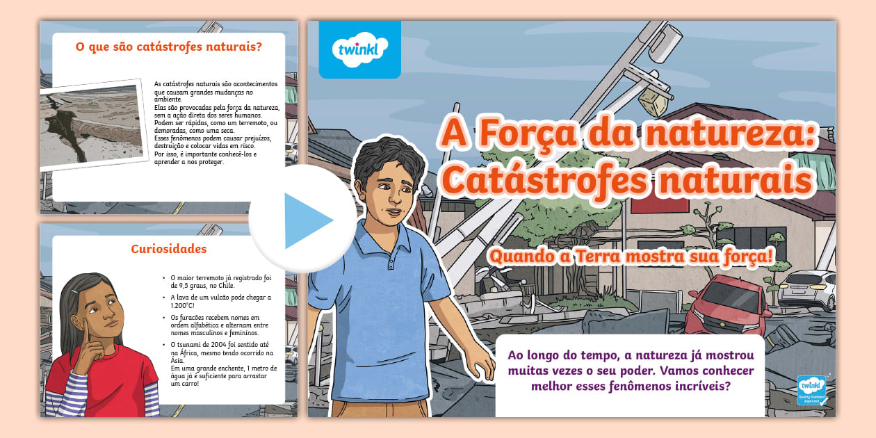 A força da natureza em catástrofes