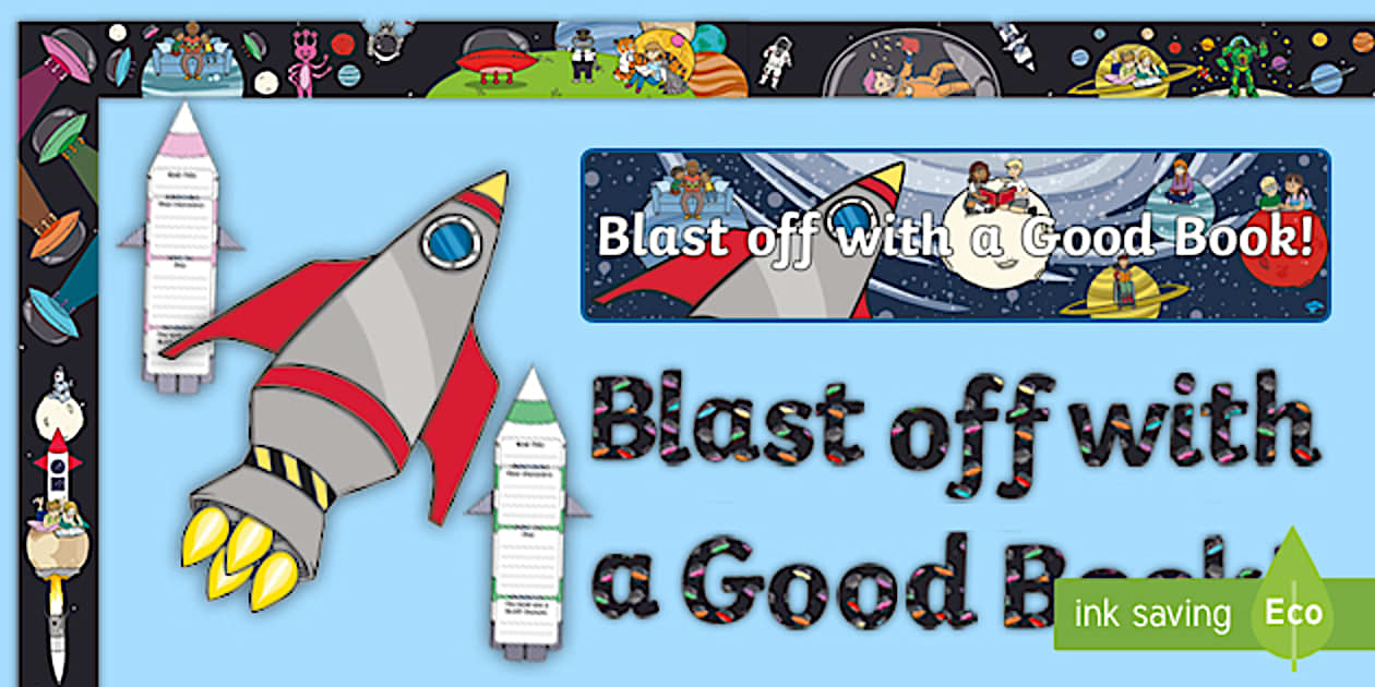 KS1 Blast off with a Good Book Reading Display Pack - Twinkl