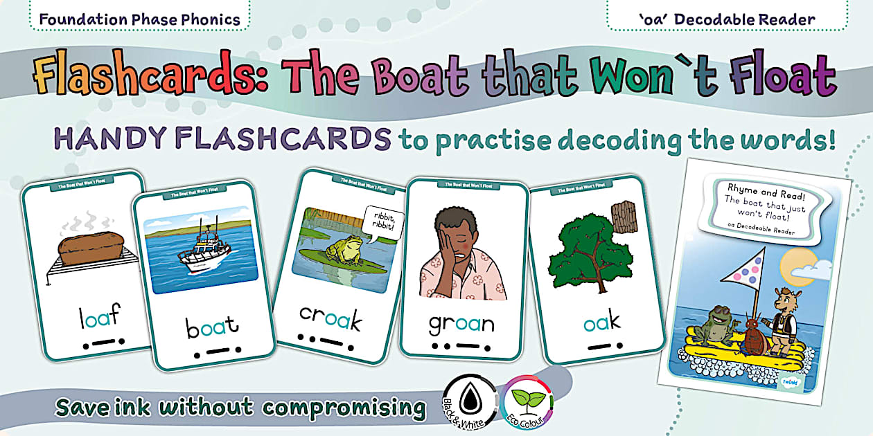 Foundation Phase Phonics -oa Decodable Reader - Read and Build Flashcards