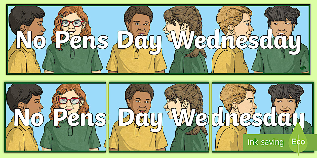 No Pens Day Wednesday Display Banner - No Pens Day Wednesday Display Banner
