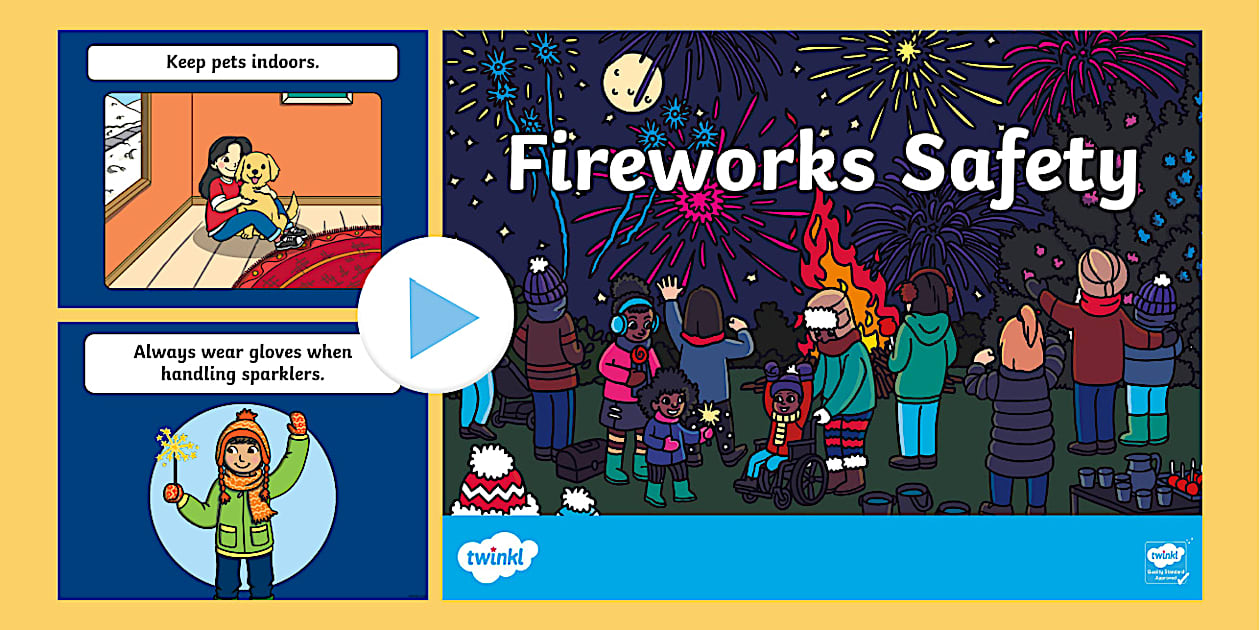 Firework Safety for Kids PowerPoint (teacher made) - Twinkl