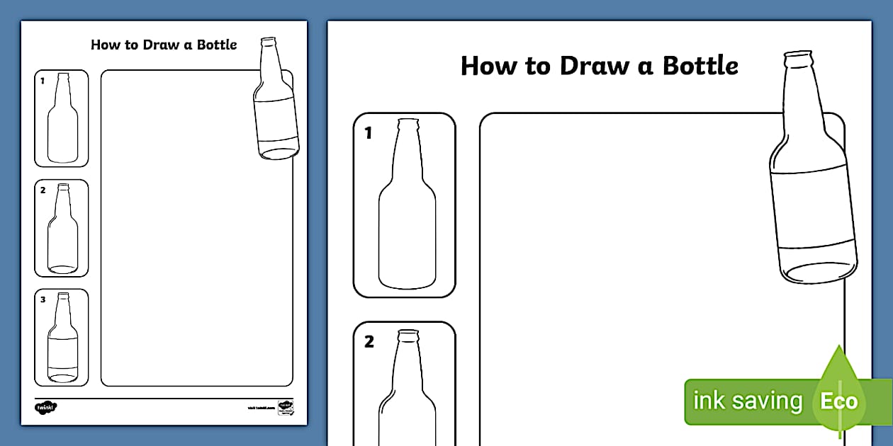 How to Draw a Bottle (teacher made) - Twinkl