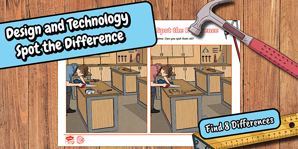 Design and Technology Spot the Difference - KS2
