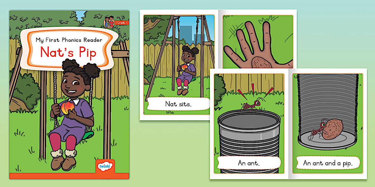 Grade 1 Phonics eBook: My First Phonics Reader - Nat's Pip