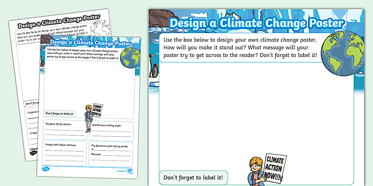 Design a Climate Change Poster - Engage and Educate - Twinkl