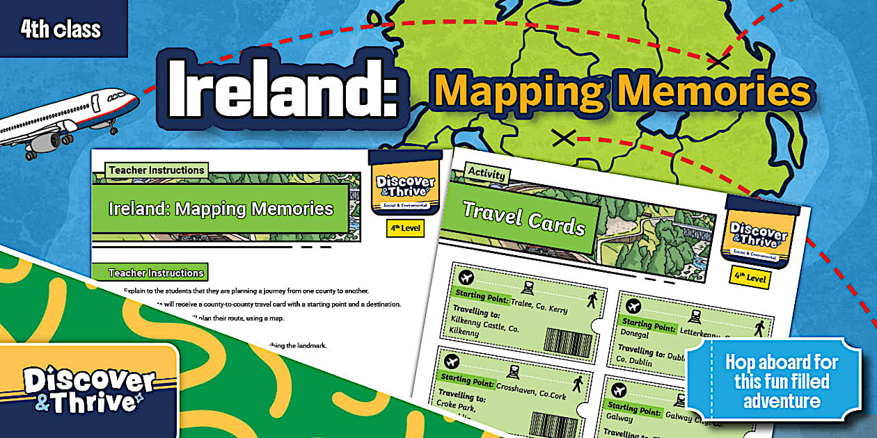 SEE (People, Place and Space) Ireland: Mapping Memories (4th Class)