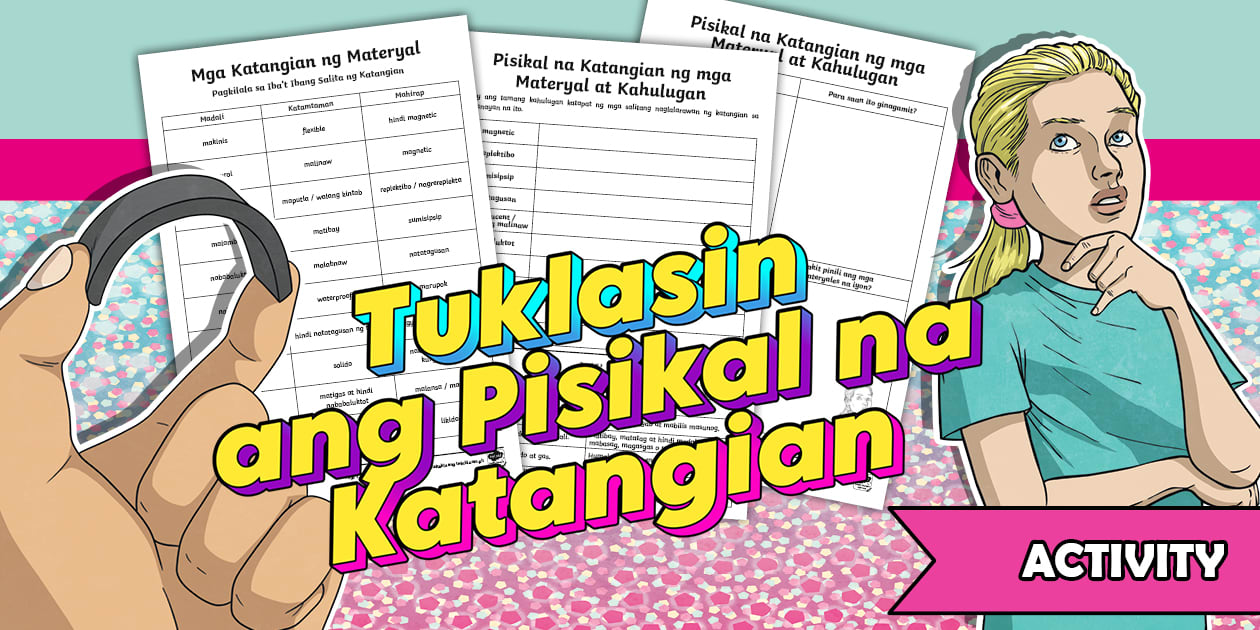 * NEW * Tuklasin ang Pisikal na Katangian Activity - Twinkl