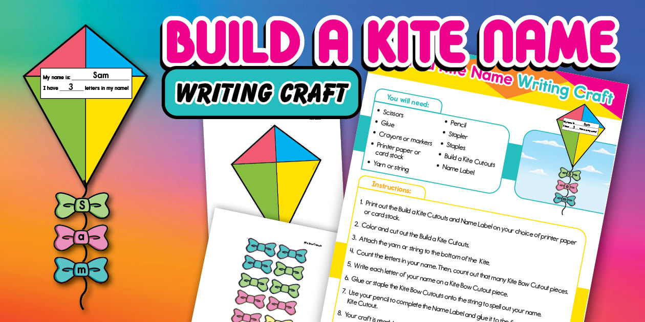 Build a Kite Name Writing Craft (teacher made) - Twinkl