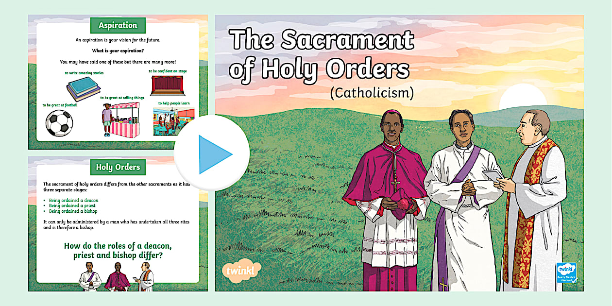 Sacrament of Holy Orders PPT (teacher made) - Twinkl