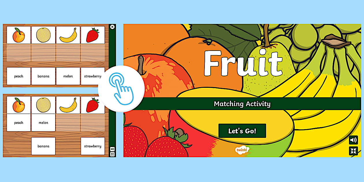 Interactive Fruit Matching Activity | Twinkl Go! - Twinkl