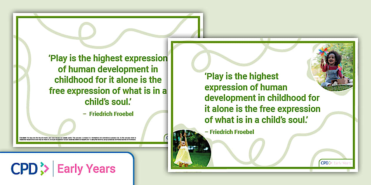 Friedrich Froebel | Quote 1 | Poster (Teacher-Made) - Twinkl
