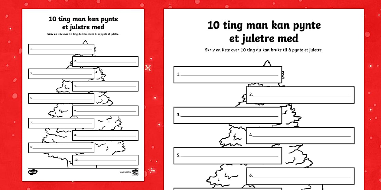 Skriv en liste: 10 ting man kan pynte et juletre med
