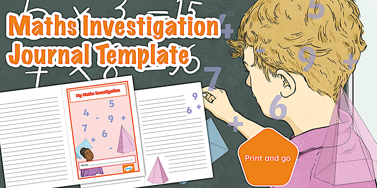Maths Investigation Journal Template - Twinkl