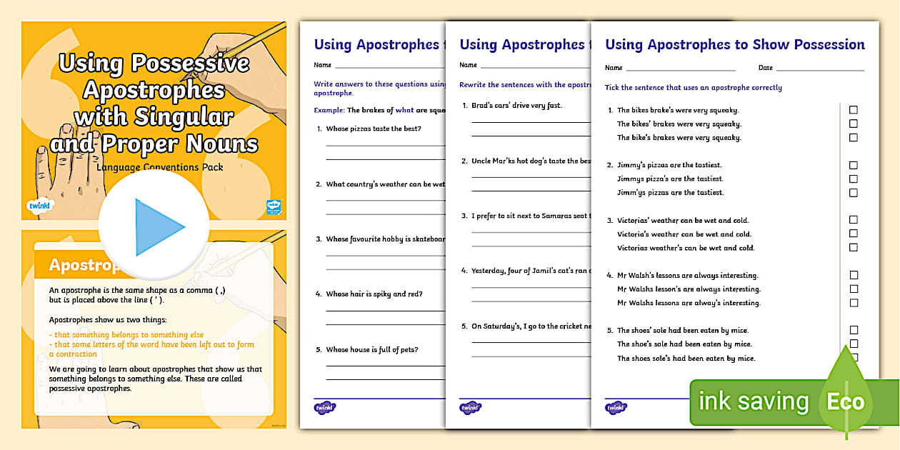 Using Possessive Apostrophes with Singular and Proper Nouns Language