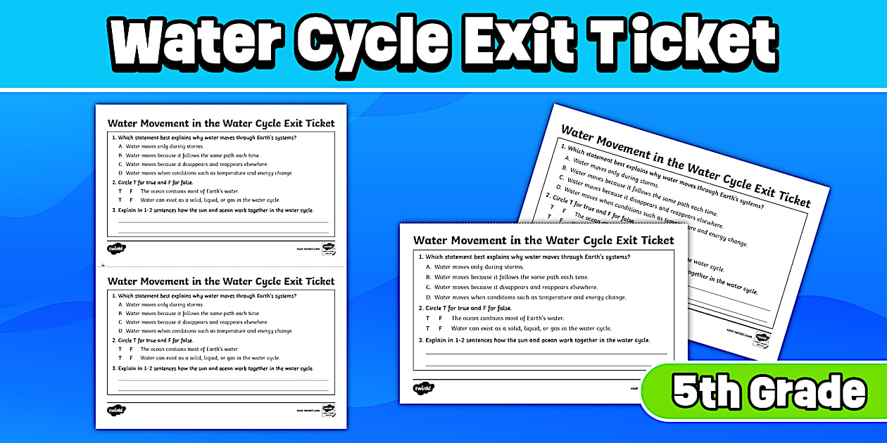 Fifth Grade Water Movement in the Water Cycle Exit Ticket