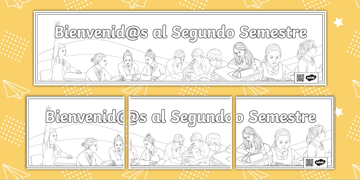 Cartel para Colorear: Bienvenid@s al Segundo Semestre