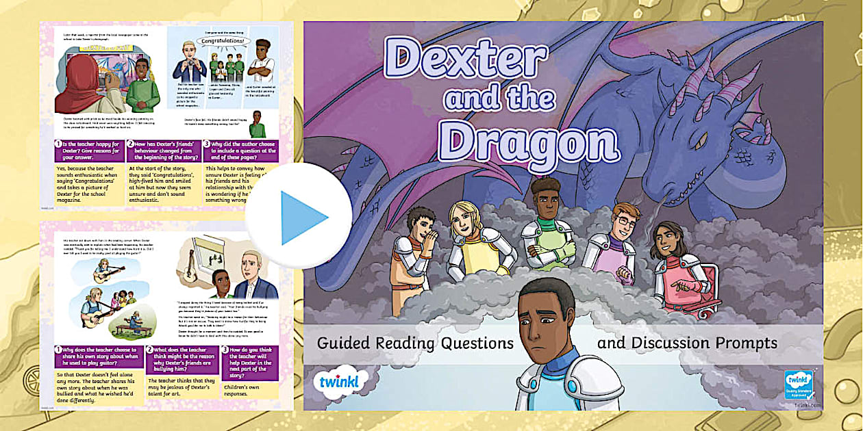 'Dexter and the Dragon' Guided Reading KS2 PowerPoint