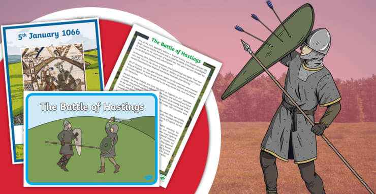 The Battle of Hastings 1066 | History Resources - Twinkl