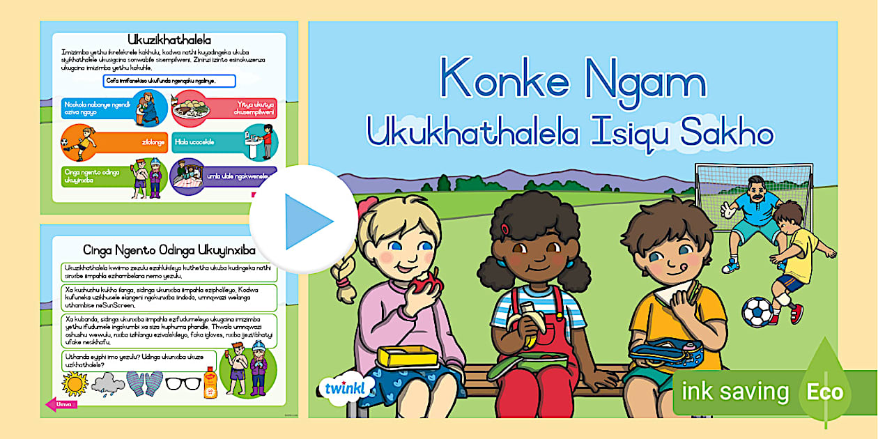 Konke Ngam - Ukukhathalela Isiqu Sakho (teacher made)