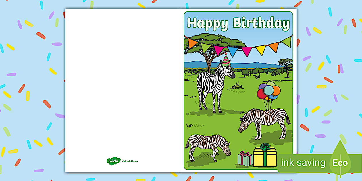 Zebra Birthday Card (Teacher-Made) - Twinkl