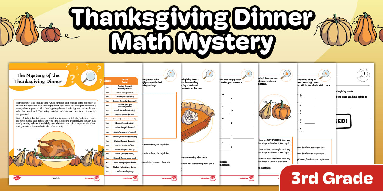 The Mystery of the Thanksgiving Dinner Math Project