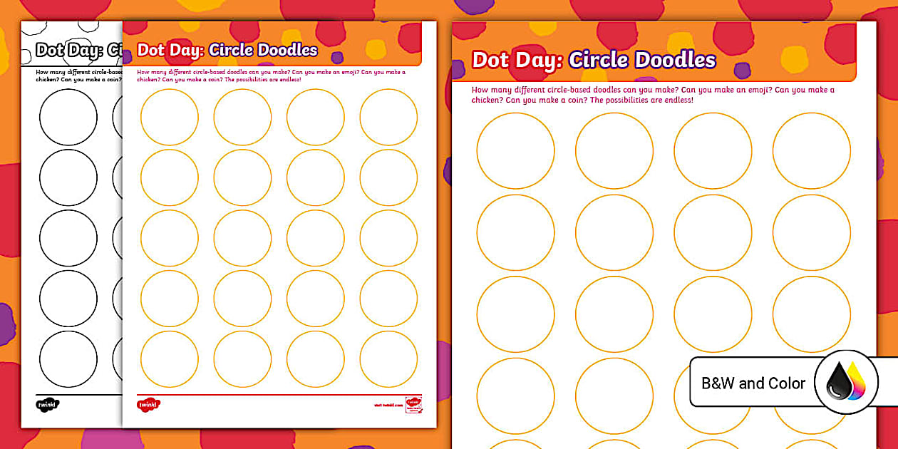 Circle Doodles Worksheet Sheet for Dot Day | Twinkl USA