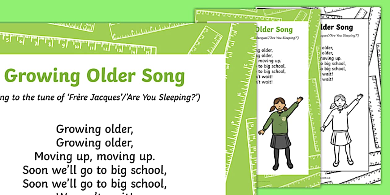 Growing Older Song (teacher made) - Twinkl