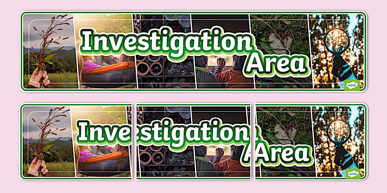Investigation Area Photo Display Banner (teacher made)