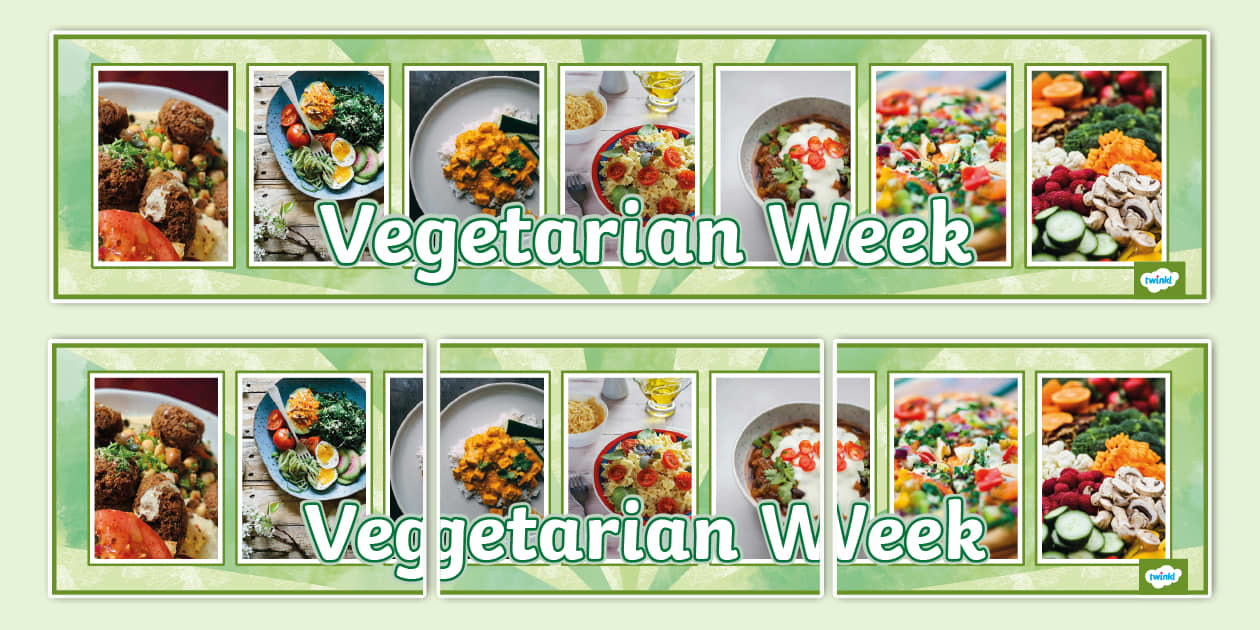 Vegetarian Week Photo Display Banner (Teacher-Made) - Twinkl