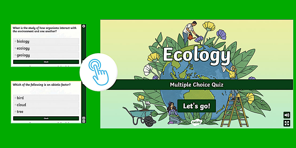Ecology Interactive Quiz for 6th-8th Grade (Teacher-Made)