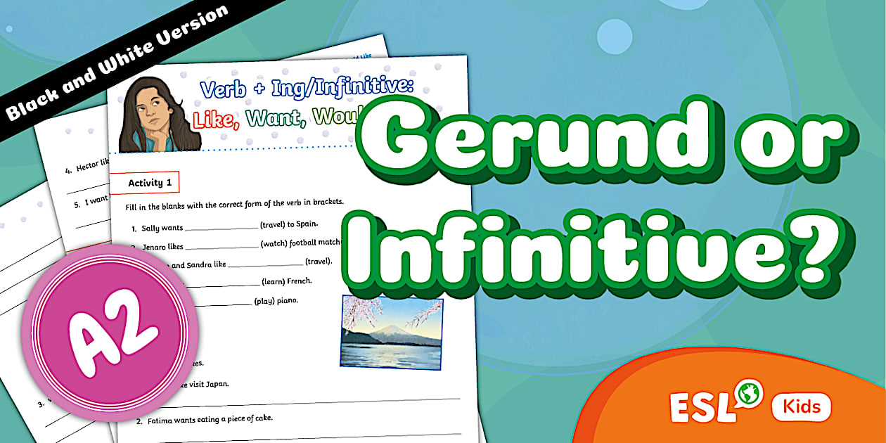 ESL Verb + -ing/-Infinitive Activity Sheet
