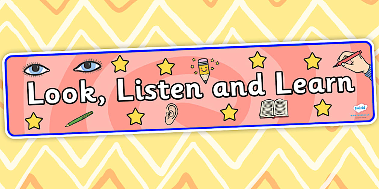 👉 Look Listen and Learn Display Banner (teacher made)