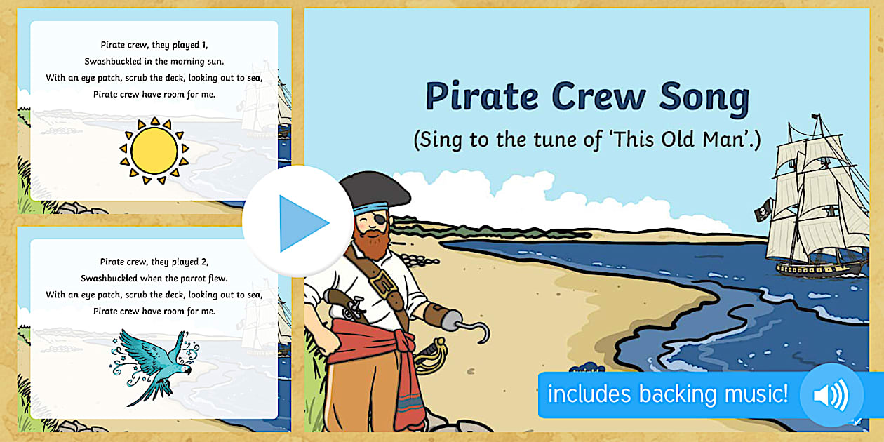 Pirate Crew Song PowerPoint - Twinkl