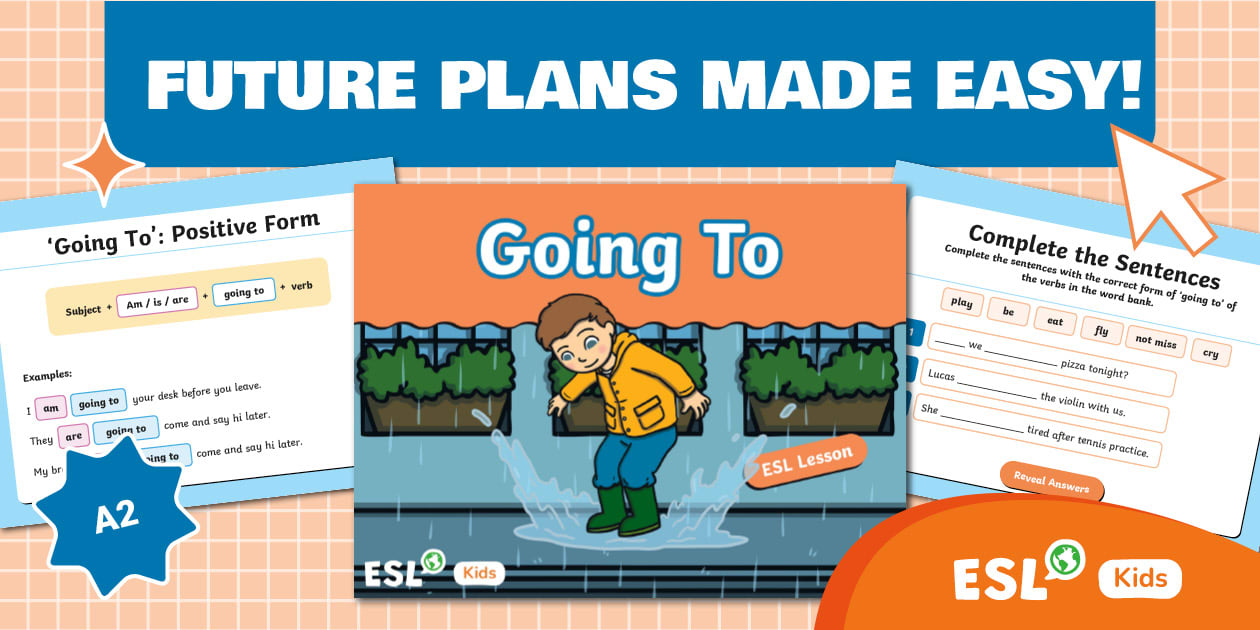 ESL ‘Going To’ Lesson [Kids, A2]