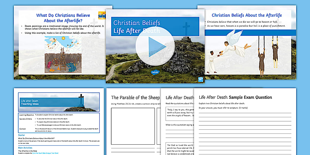 Christian Beliefs Lesson 10: Life After Death