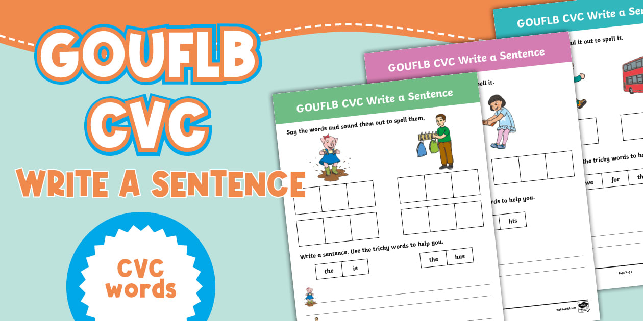 GOULFB CVC Write a Sentence Activity Sheet