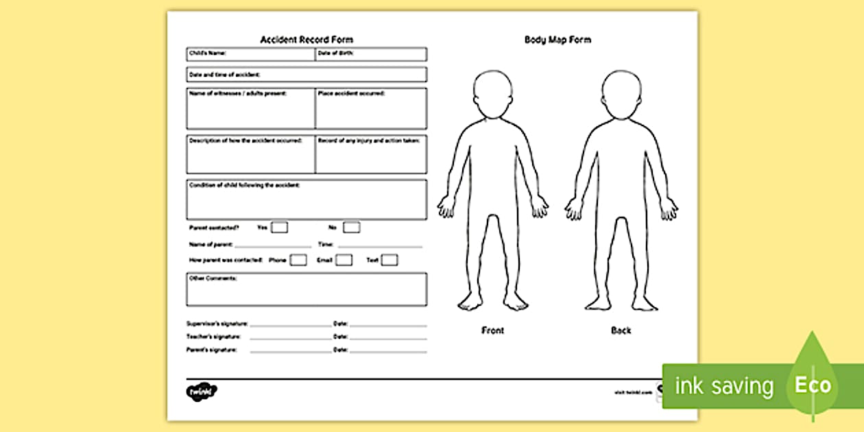 Accident Report with Body Map Form (teacher made) - Twinkl