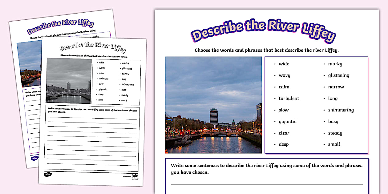 Describe the River Liffey Worksheet (teacher made) - Twinkl