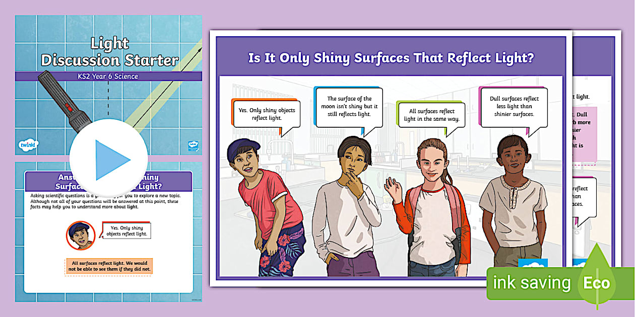 Year 6 Light Science Discussion Starter (teacher made)