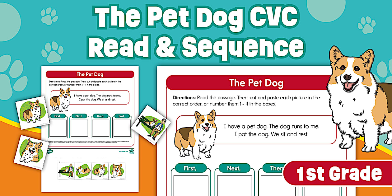 First Grade The Pet Dog CVC Read and Sequence Activity