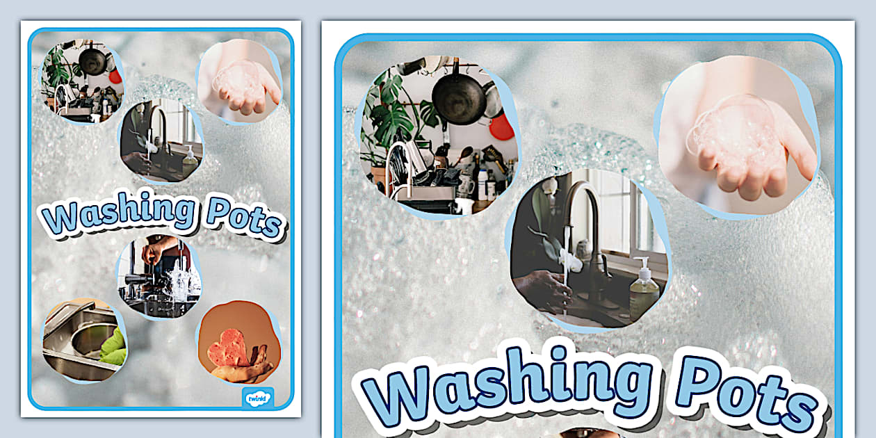 Washing Pots Photo Display Poster (teacher made) - Twinkl