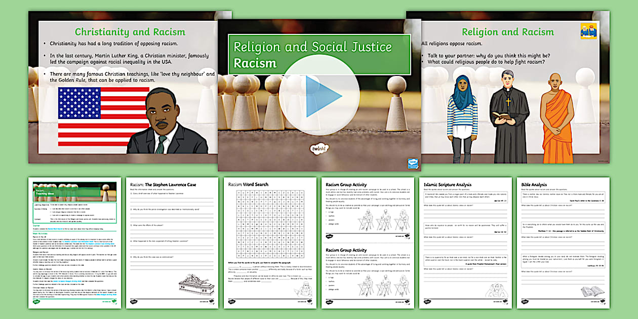 Religion and Social Justice Lesson 5: Racism - Racism; Racial Equality ...