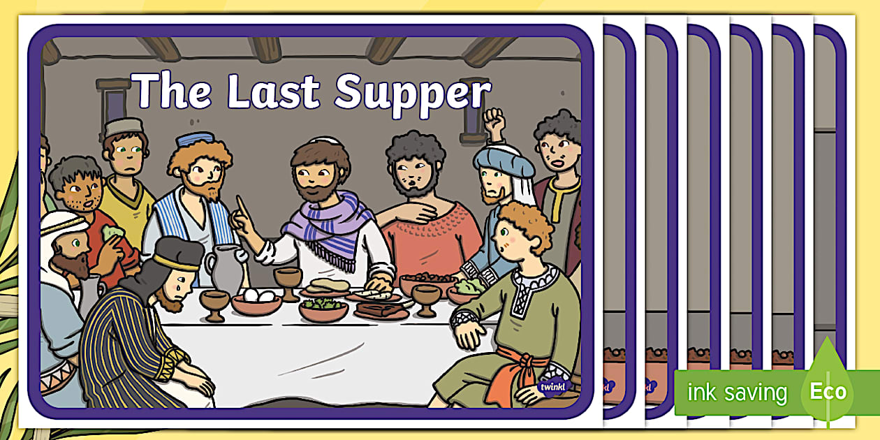 The Last Supper Story Sequencing Pictures - RE Resource - Twinkl